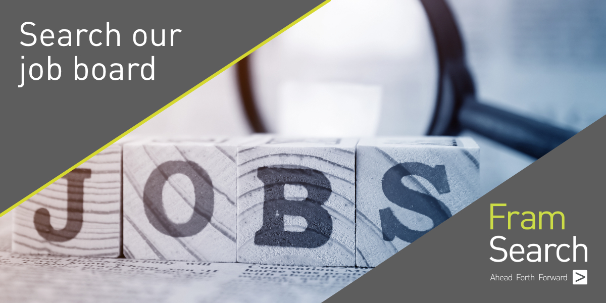 Search Jobs | Fram Search